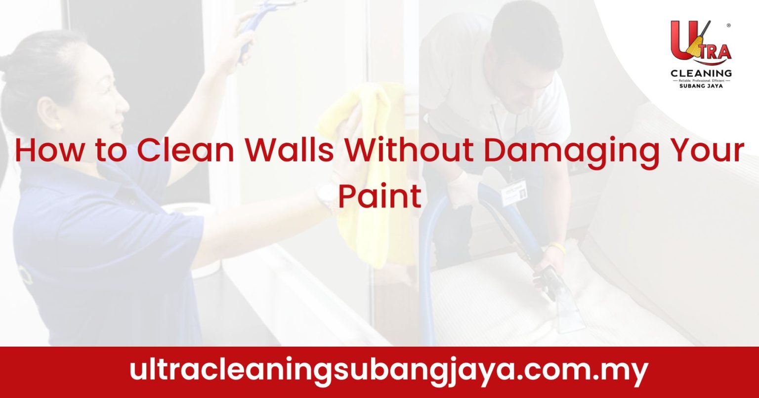 How to Clean Walls Without Damaging Your Paint [2025]